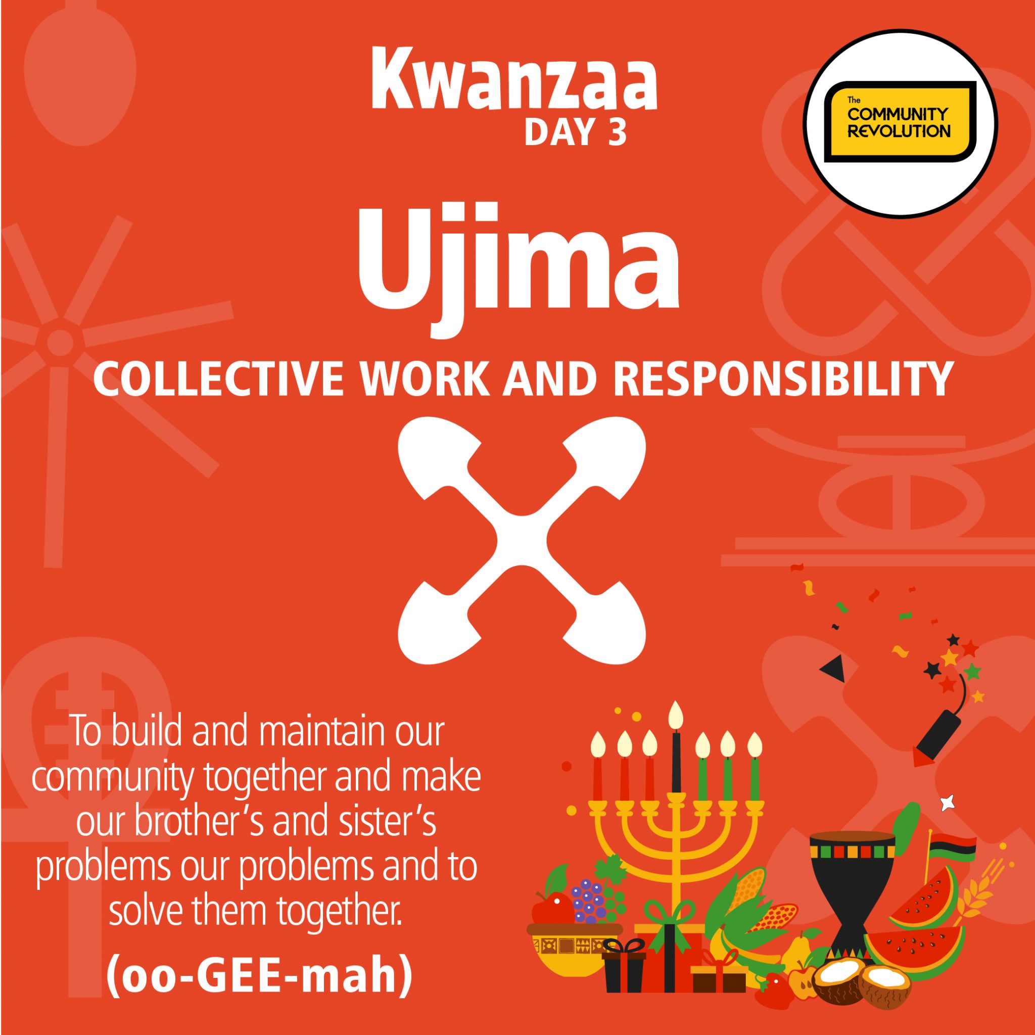 Kwanzaa Festival Day 3: Ujima - Collective work and responsibility ...