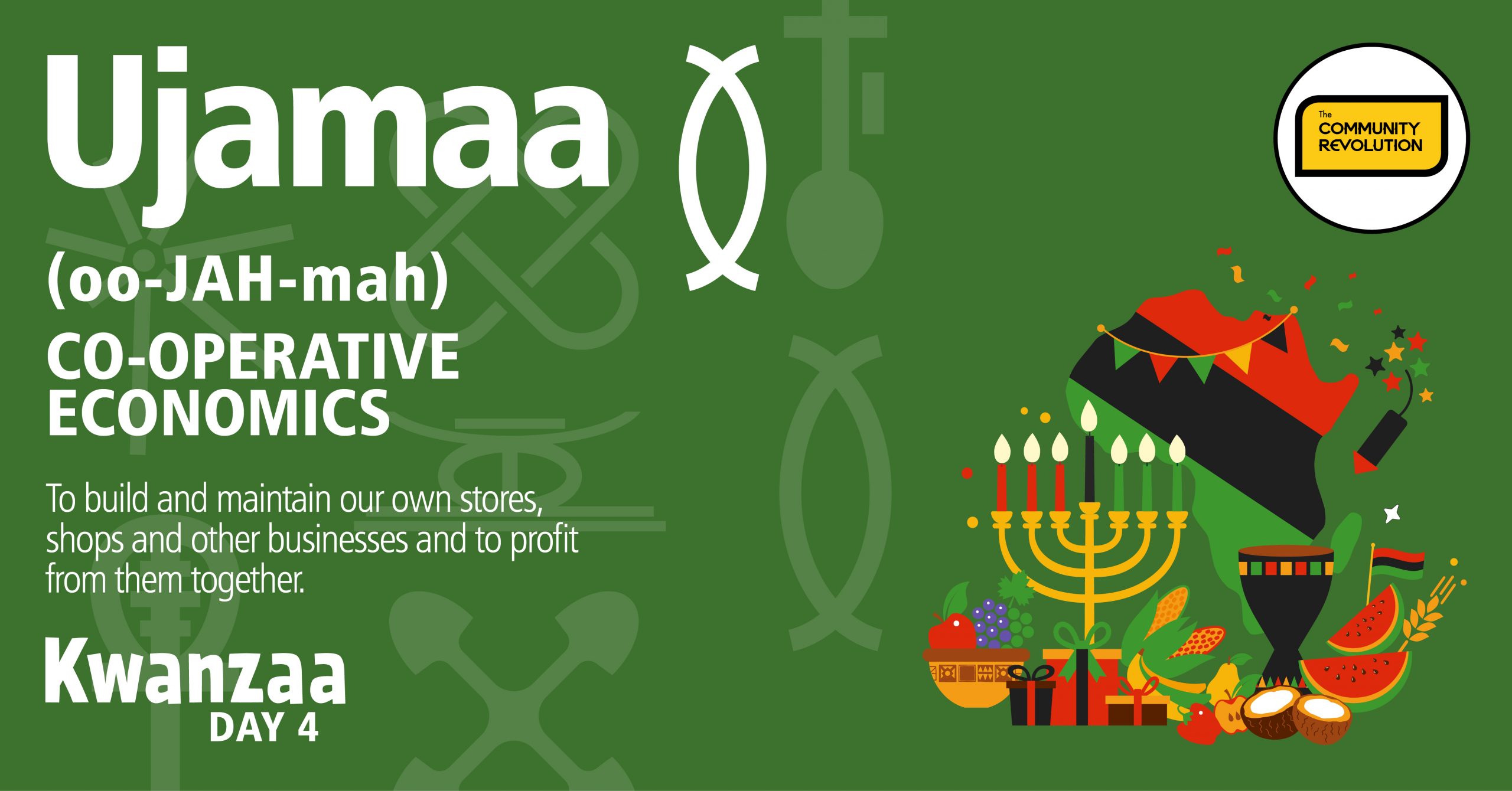 Kwanzaa Festival Day 4: Ujamaa - Cooperative Economics to support the ...