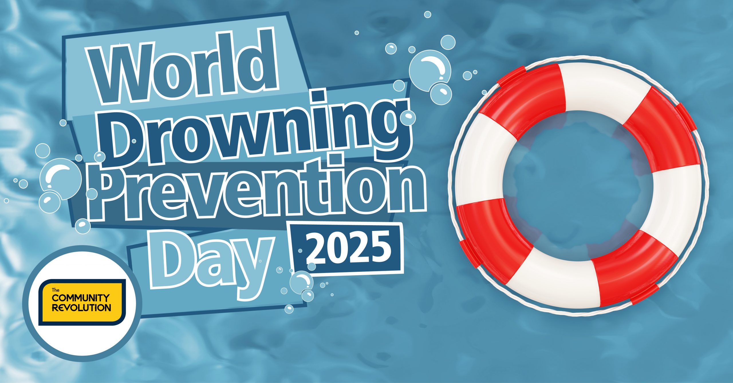 World Drowning Prevention Day 2025: Spotlighting Grassroots Safety ...